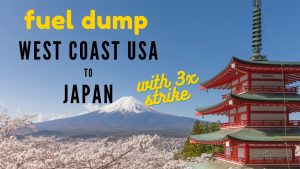 FUEL DUMP: Insane 100% dump on West Coast USA to Japan with 3x strike